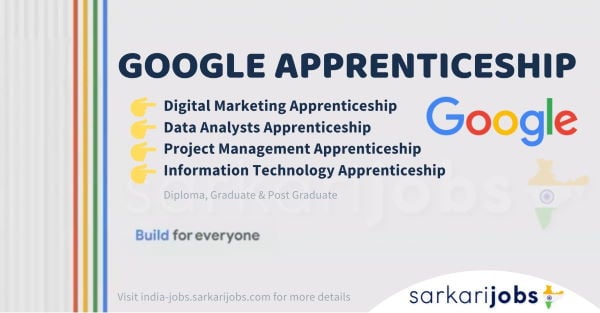 Google India Apprenticeship 2022 for IT, Data Analytics, Digital ... Google India Apprenticeship 2022 for IT, Data Analytics, Digital ...